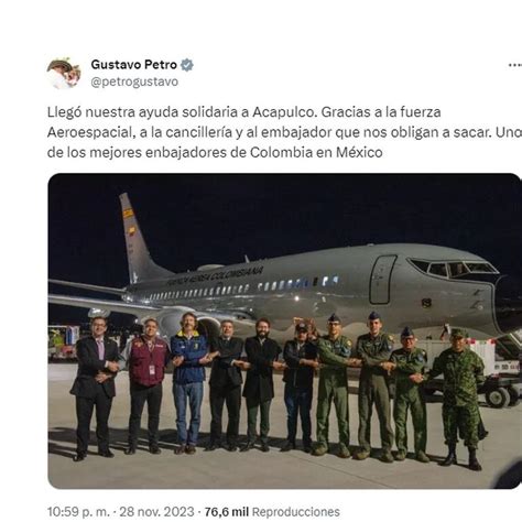 “uno De Los Mejores Enbajadores De Colombia En México Sic” Trinó