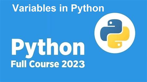New Free Python Full Course 2023 Variables In Python Youtube