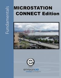 MicroStation CONNECT Edition Fundamentals 1st Edition 9781628902365