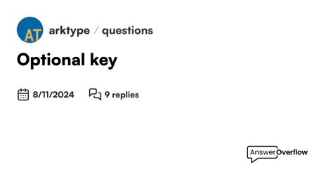 Optional Key Arktype
