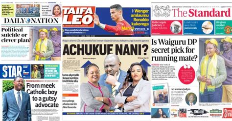 Newspapers Review Waiguru Says Kirinyaga Residents Insisted She Pushes