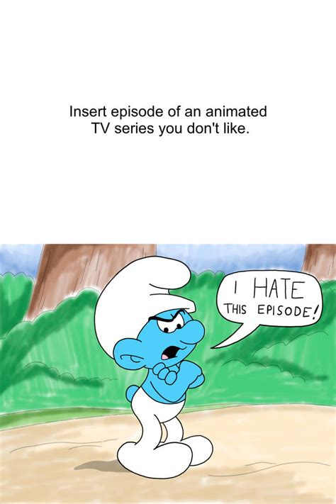 Grouchy Smurf Hates Template By Grishamanimation1 On Deviantart