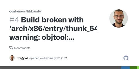 Build Broken With Arch X86 Entry Thunk 64 O Warning Objtool Missing