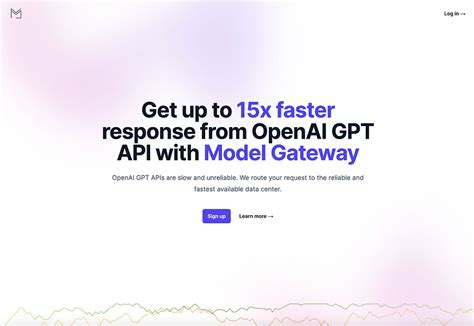 Model Gateway Get Up To 15x Faster Response From Gpt Betalist
