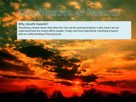 Defining And Classifying Hazards Defining And Classifying Hazards