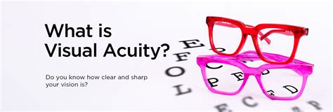 What Is Visual Acuity And How Does It Work Oscar Wylee