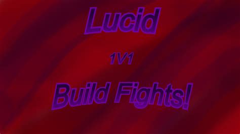 🌆lucid 1v1 Build Fights🌆 5122 2245 5419 By Zenxd Fortnite