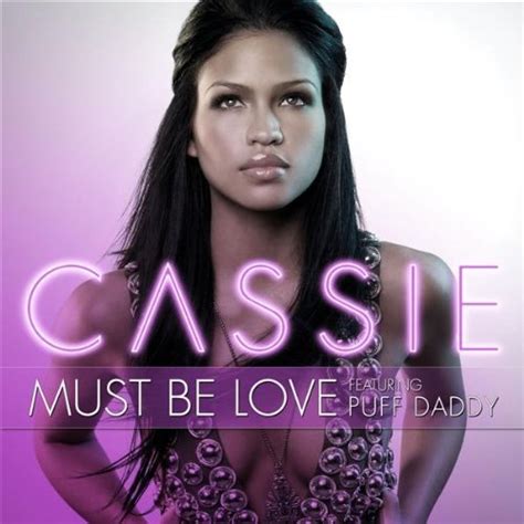 Cassie Must Be Love Feat Puff Daddy Official Single Cover