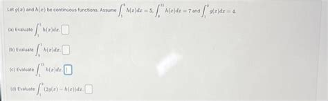 Solved Let G X And H X Be Continuous Functions Assume Chegg Com