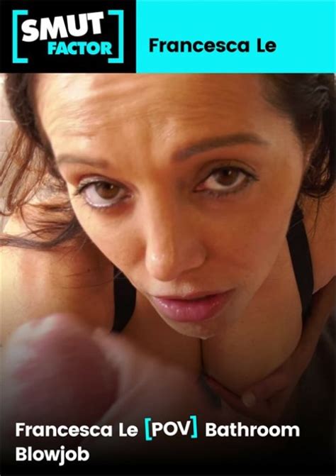 Francesca Le Pov Bathroom Blowjob Streaming Video At Freeones Store With Free Previews