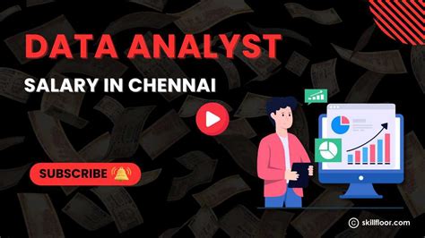 Data Analyst Salary In Chennai Skillfloor