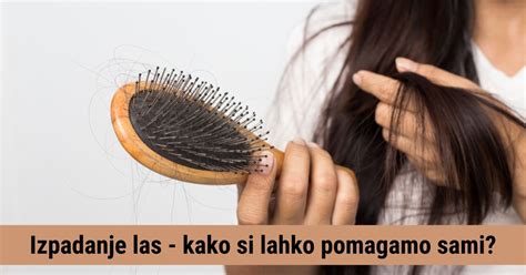 Kako Se Boriti Proti Izpadanju Las Kaj Svetujejo Strokovnjaki Gaia