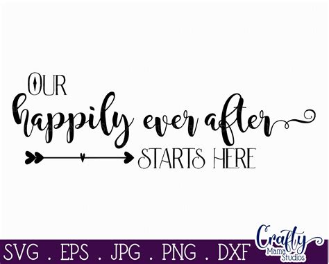 Our Happily Ever After Starts Here Svg Wedding Svg Couple T By