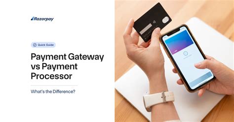 Payment Gateway Vs Payment Processor Whats The Difference