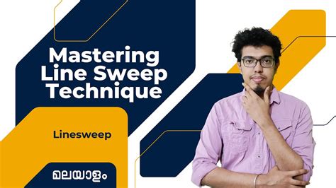 1 mastering linesweep technique datastructures malayalam youtube