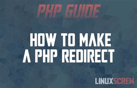 How To Make A Php Redirect To A Different Page [quick And Easy]