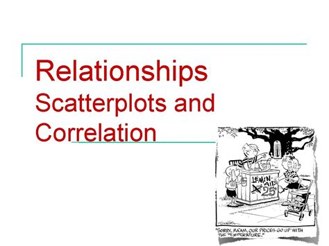 Relationships Scatterplots And Correlation Relationships Scatterplots And Correlation