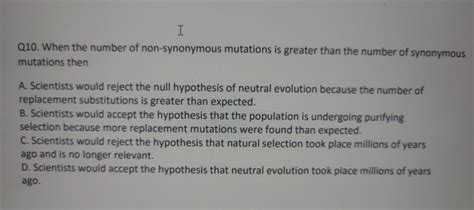 Solved Q10 ﻿when The Number Of Non Synonymous Mutations Is