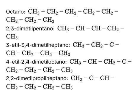 Solved Formula Los Siguientes Compuestos Octano 2 3 Dimetilpentano 3 Etil 3 4