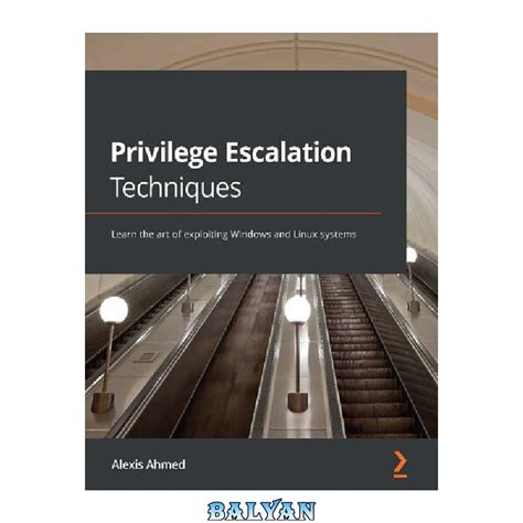 دانلود کتاب privilege escalation techniques learn the art of