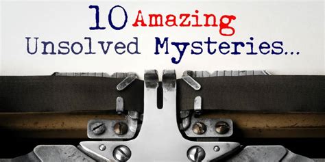 Beyond The Known 10 Unexplained Things Science Still Cant Explain