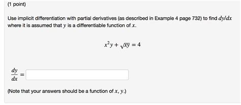 Solved Use Implicit Differentiation With Partial Derivatives