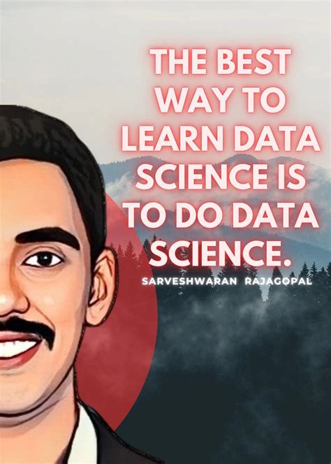 Sarveshwaran Rajagopal On Linkedin Learn Data Growth