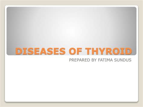 Diseases Of Thyroid Hormonepptx Thyroid Disorders Endocrine And Metabolic Diseases