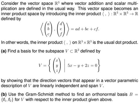 solved consider the vector space r where vector addition and scalar