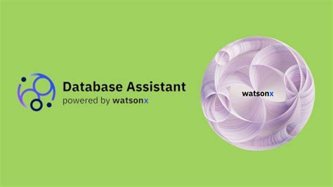 Ibm Database Assistant Powered By Watsonx Latest Updates