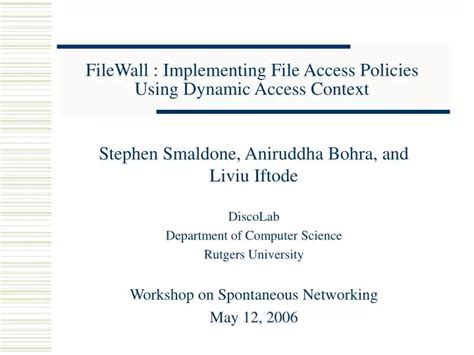 ppt filewall implementing file access policies using dynamic access