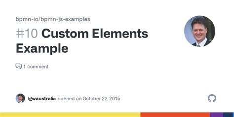 Custom Elements Example · Issue 10 · Bpmn Iobpmn Js Examples · Github