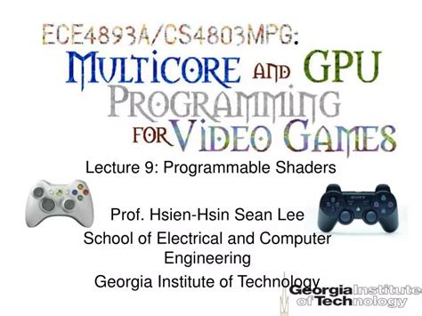 Ppt Lecture 9 Programmable Shaders Powerpoint Presentation Free Download Id654035