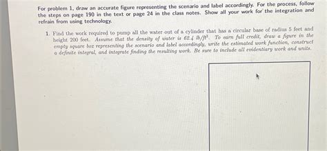 Solved For Problem 1 Draw An Accurate Figure Representing Chegg Com