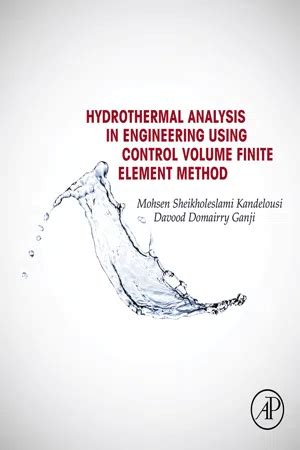 [PDF] Hydrothermal Analysis in Engineering Using Control Volume Finite ...