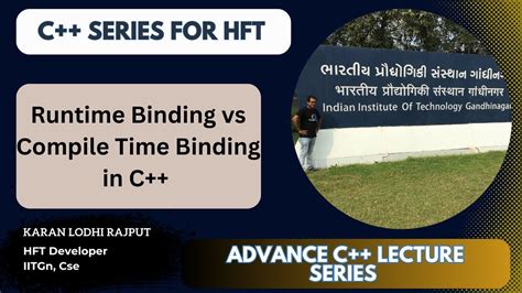 Compile Time Bindingearly Binding Vs Run Time Bindinglate Binding In C Cpp For Hft