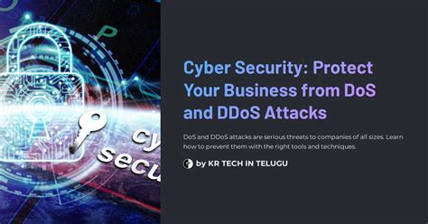 Cyber Security Protect Your Business From Dos And Ddos Attacks
