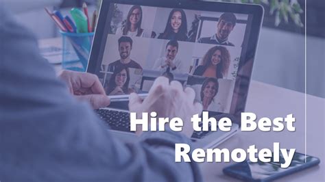 Remote Hiring