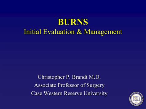 Burns Initial Evaluation And Management