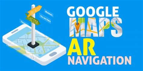 Google Maps AR Navigation Pixstacks