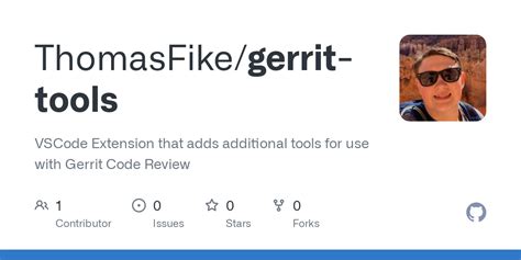 github thomasfike gerrit tools vscode extension that adds additional