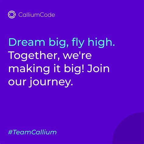 Calliumcode Dreambig Successjourney Hellotomorrow Digitalpresence