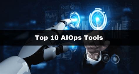 Top 11 Aiops Tools In 2023 Aiops Redefined