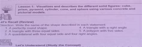 Solved Lesson 1 Visualizes And Describes The Different Solid Figures