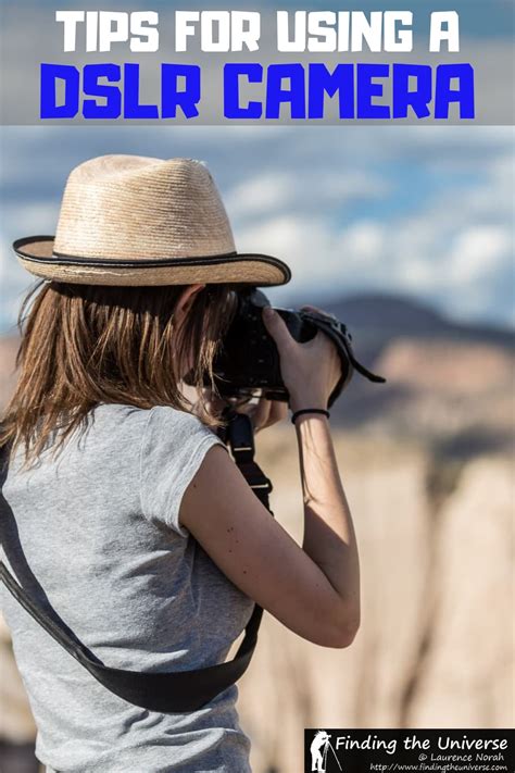 How To Use A DSLR Camera A Beginner S Photography Guide Finding The Universe