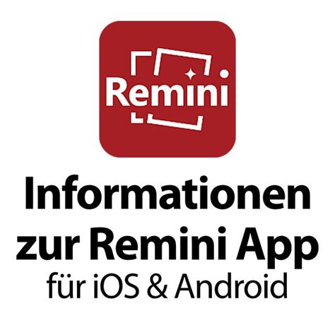 Remini App Beeindruckende Fotoverbesserungen Sir Apfelot