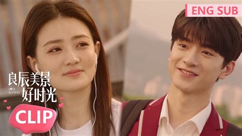 陆景回想学生时代，第一次与梁辰相遇。 《良辰美景好时光 Love Scenery》精彩片段ep01 Eng Sub Youtube