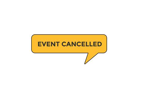 Event Canceled Button Vectors Sign Label Speech Event Canceled 21475402 Vector Art At Vecteezy
