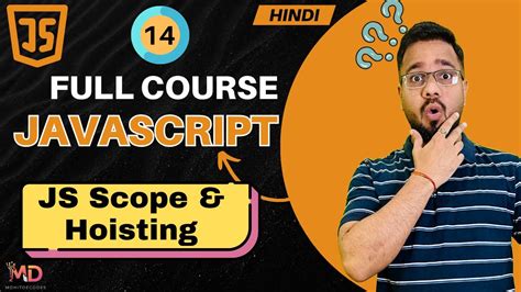 Javascript Tutorial In Hindi 14 Scope And Hoisting In Js 2025 Youtube