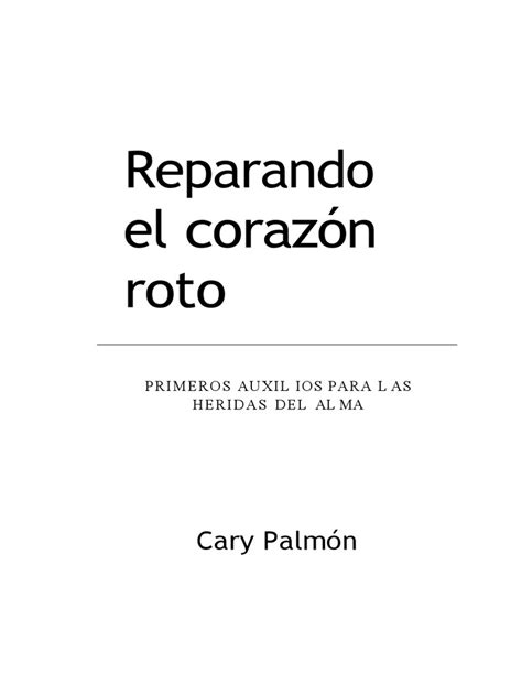 Palmon Reparando El Corazon Roto Pdf Violencia Doméstica Abuso Sexual